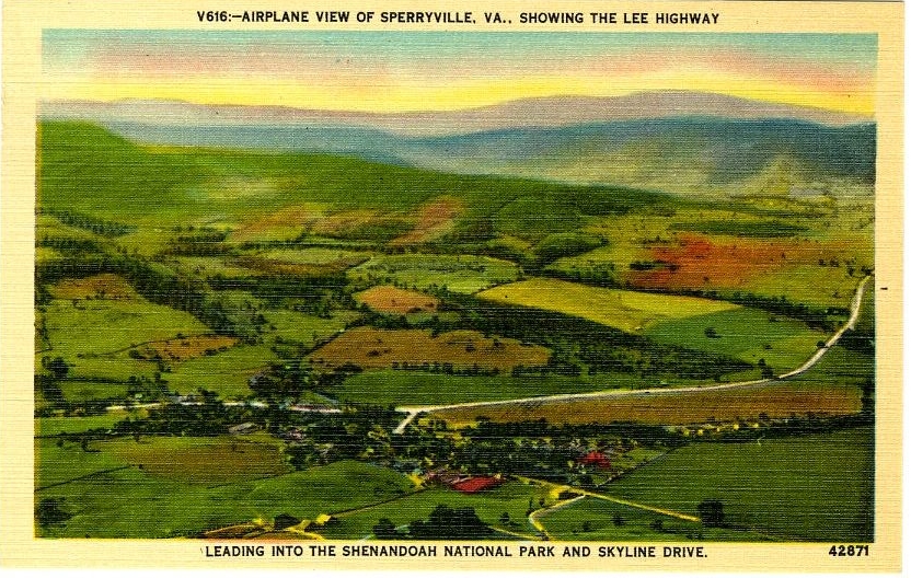 Airplane View of Sperryville VA., Showing the Lee Highway · Shenandoah ...